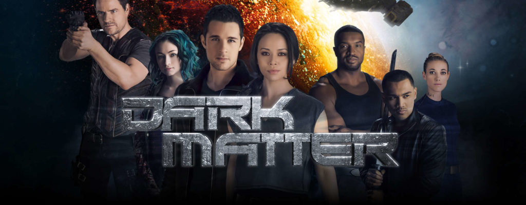 SyFy cancels Dark Matter TV Series :((( – //> A L C A T R O N . N E T //>